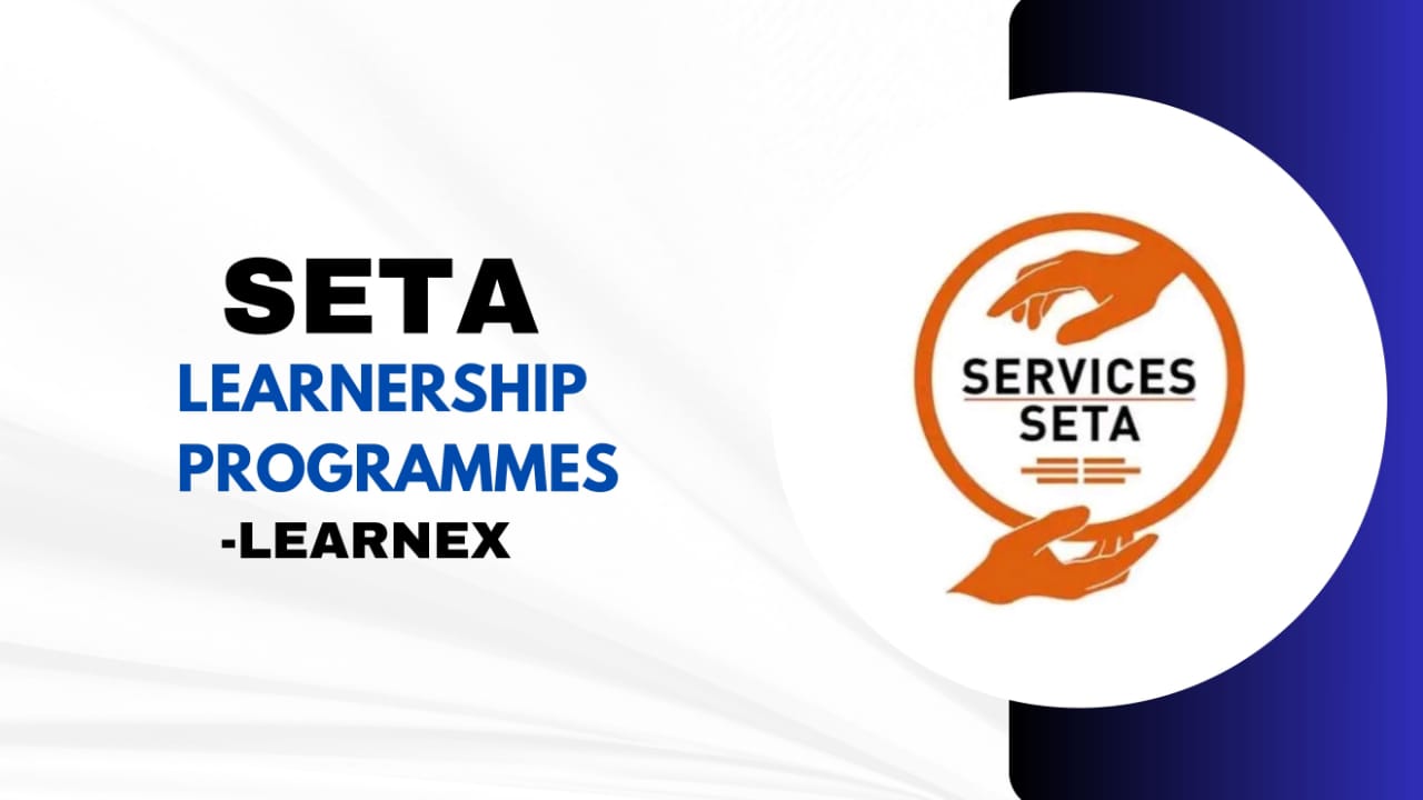 Seta Learnership Programmes – Apply Now - Mzansi Youth Jobs